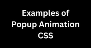 15+ Popup Animation CSS