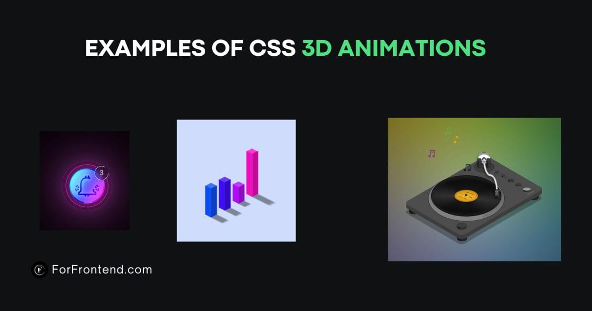 9 CSS 3D Animations - ForFrontend